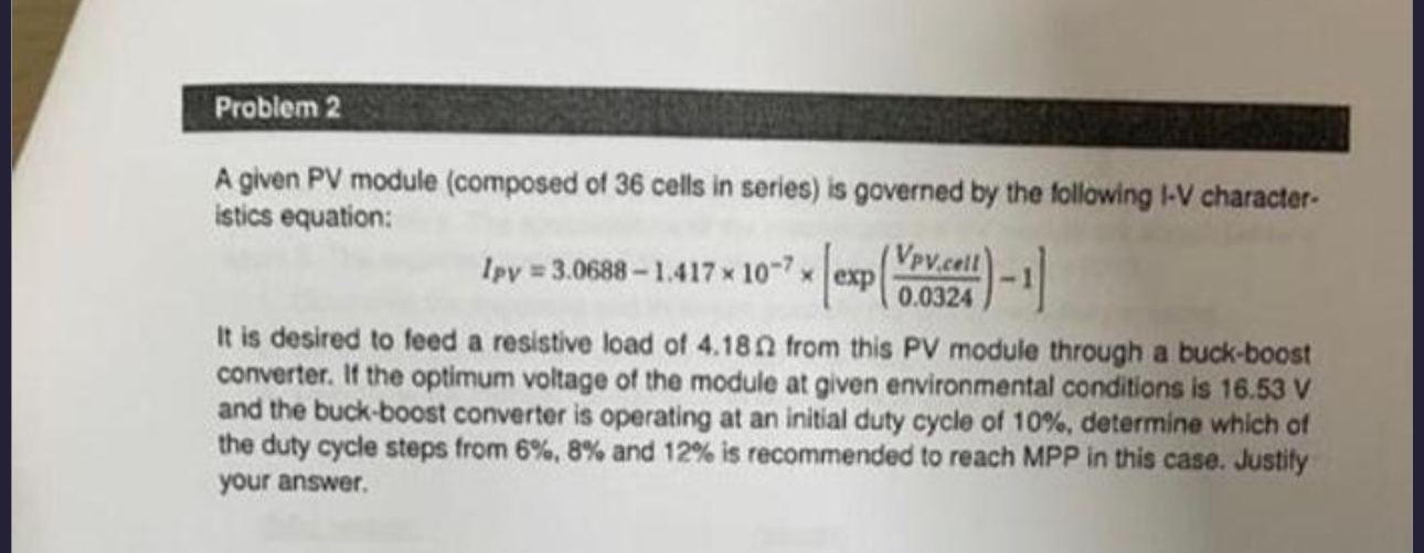 Solved Problem 2A given PV module (composed of 36 ﻿cells in | Chegg.com