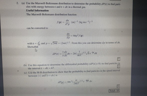 Solved 2. (a) Use the Maxwell-Boltzmann distribution to | Chegg.com