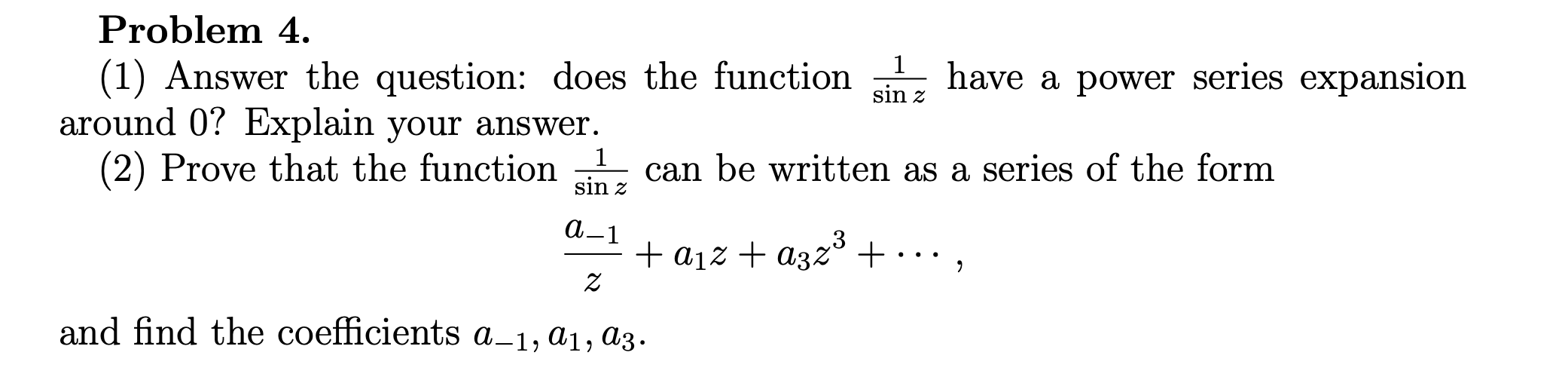 Solved Problem 4.(1) ﻿Answer the question: does the function | Chegg.com