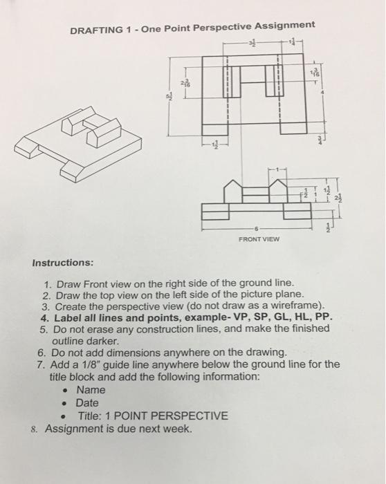 DRAFTING 1 - One Point Perspective Assignment 2 q | Chegg.com