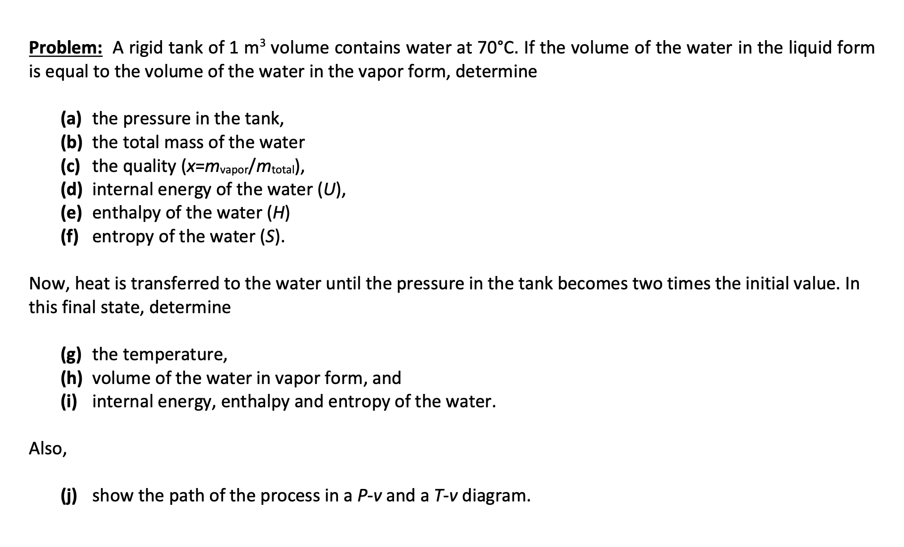 Solved Problem: A rigid tank of 1m3 ﻿volume contains water | Chegg.com
