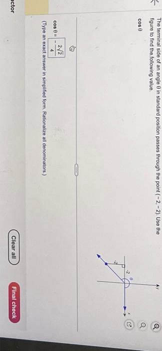 [Solved]: The terminal side of an angle ( theta ) in sta