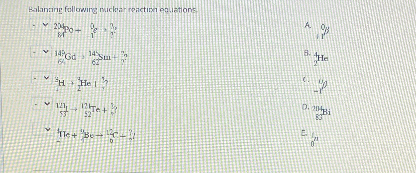 Solved Balancing following nuclear reaction | Chegg.com