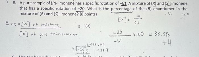 Solved 8. A pure sample of (R)-limonene has a specific | Chegg.com