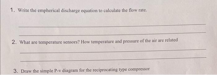 Solved 1. Write the empherical discharge equation to | Chegg.com