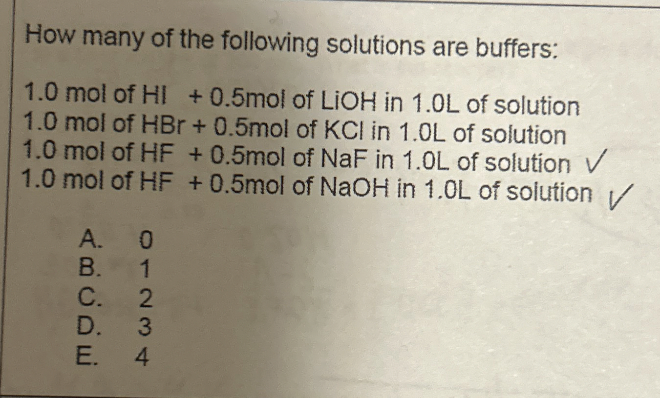 Solved How many of the following solutions are buffers:1.0 | Chegg.com