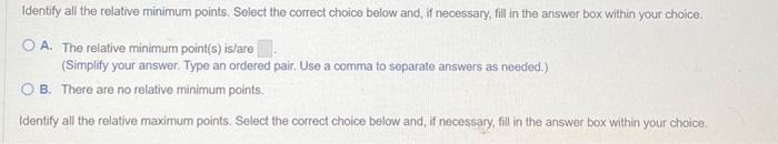 Solved Identify all the relative minimum points. Select the | Chegg.com