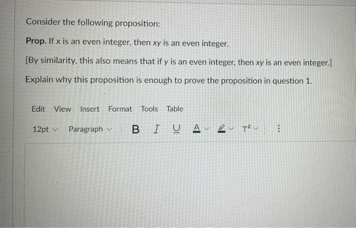 Solved Consider the following proposition: Prop. If x is an | Chegg.com