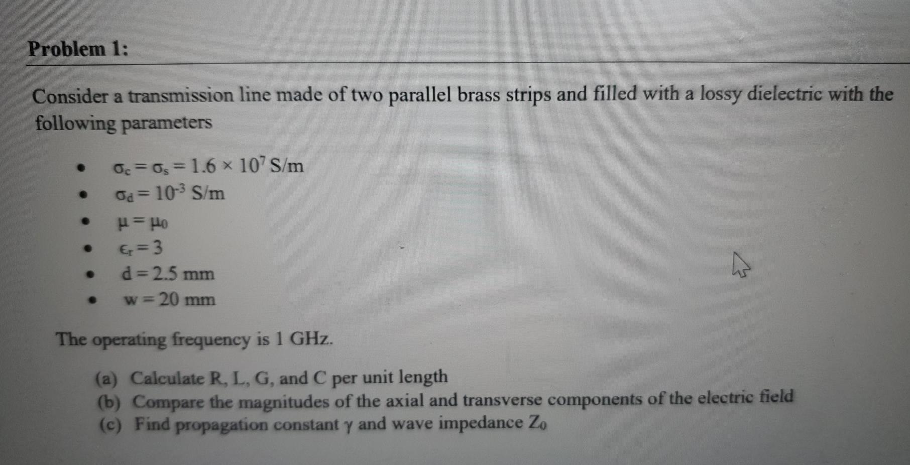 Solved Problem 1: Consider a transmission line made of two | Chegg.com