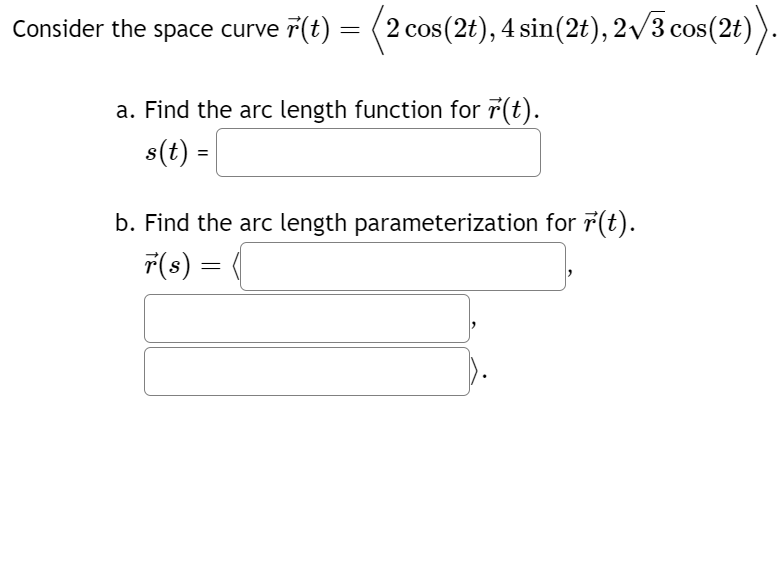 Solved Consider the space curve | Chegg.com