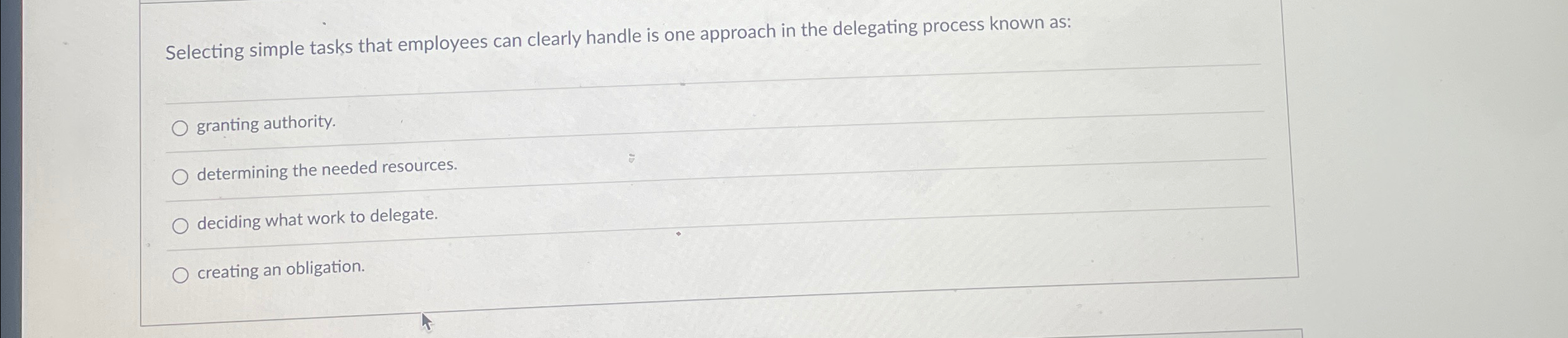 Solved Selecting simple tasks that employees can clearly | Chegg.com