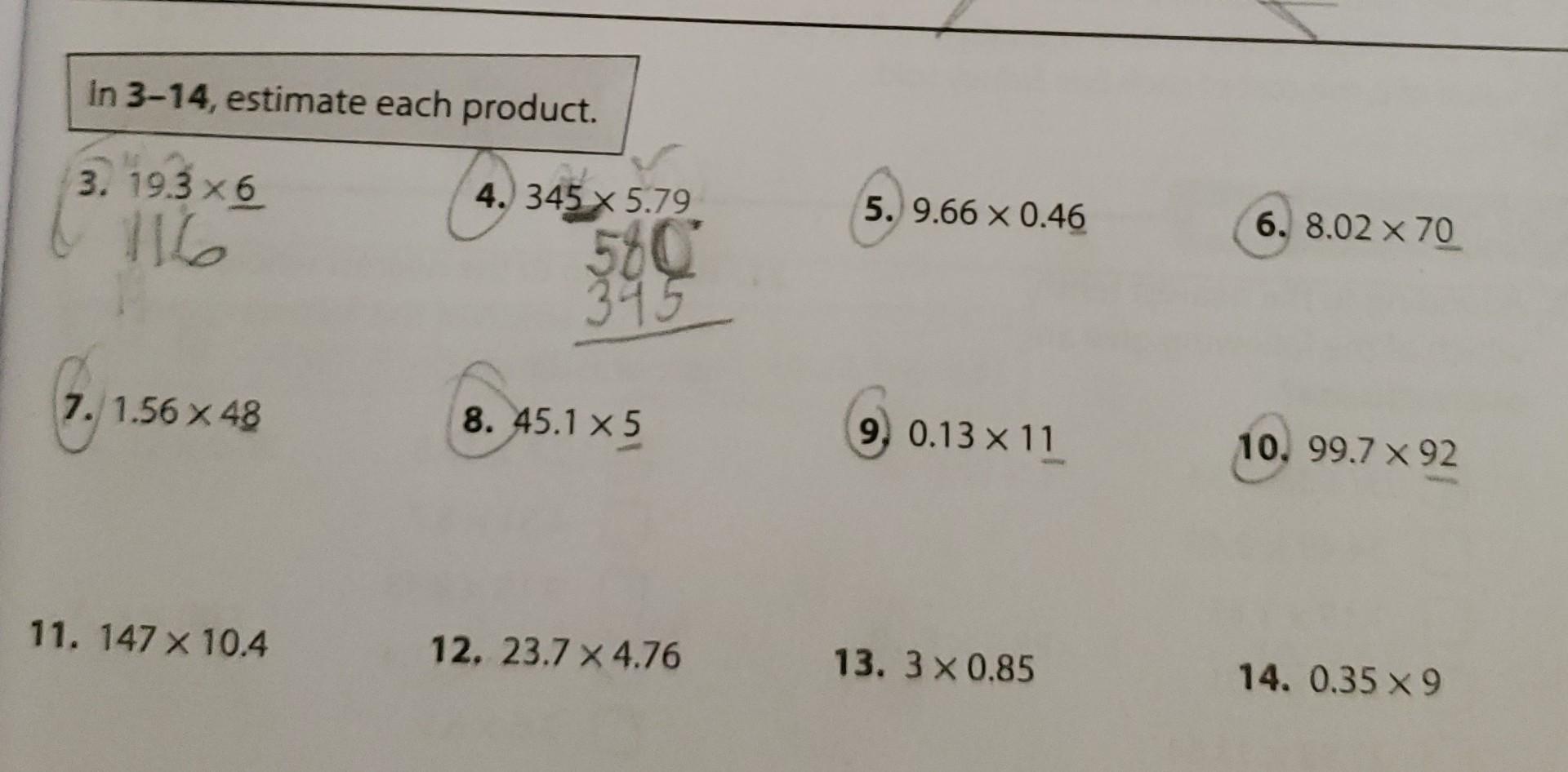 Solved In 3-14, estimate each product. 3. 19.3×6 4. 345×5.79 | Chegg.com