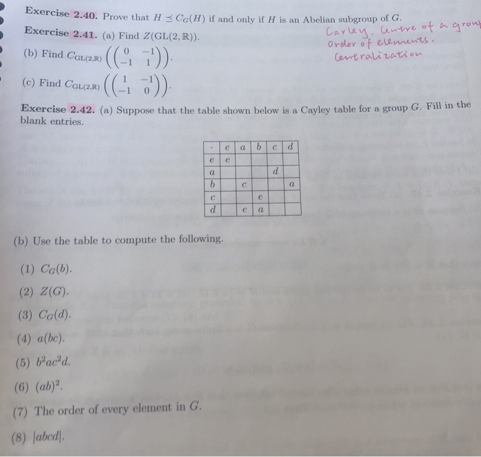 Solved Exercise 2.41. (a) Find Z(GL(2, R)). group xercise | Chegg.com