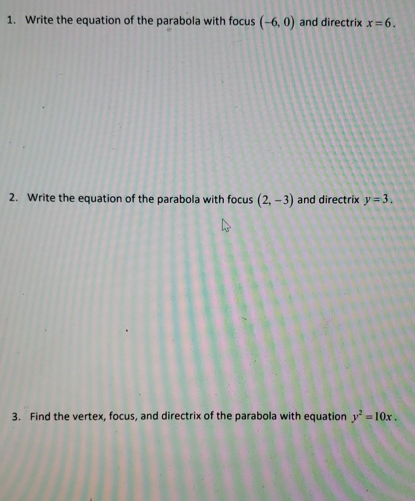 Solved 1. Write the equation of the parabola with focus | Chegg.com