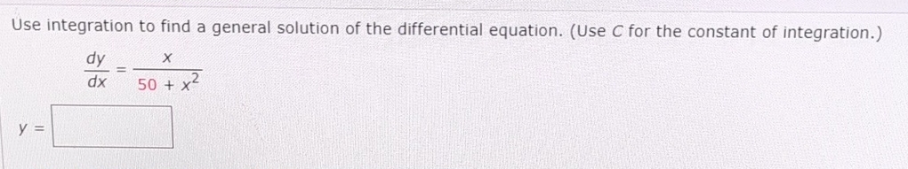 Solved Use integration to find a general solution of the | Chegg.com
