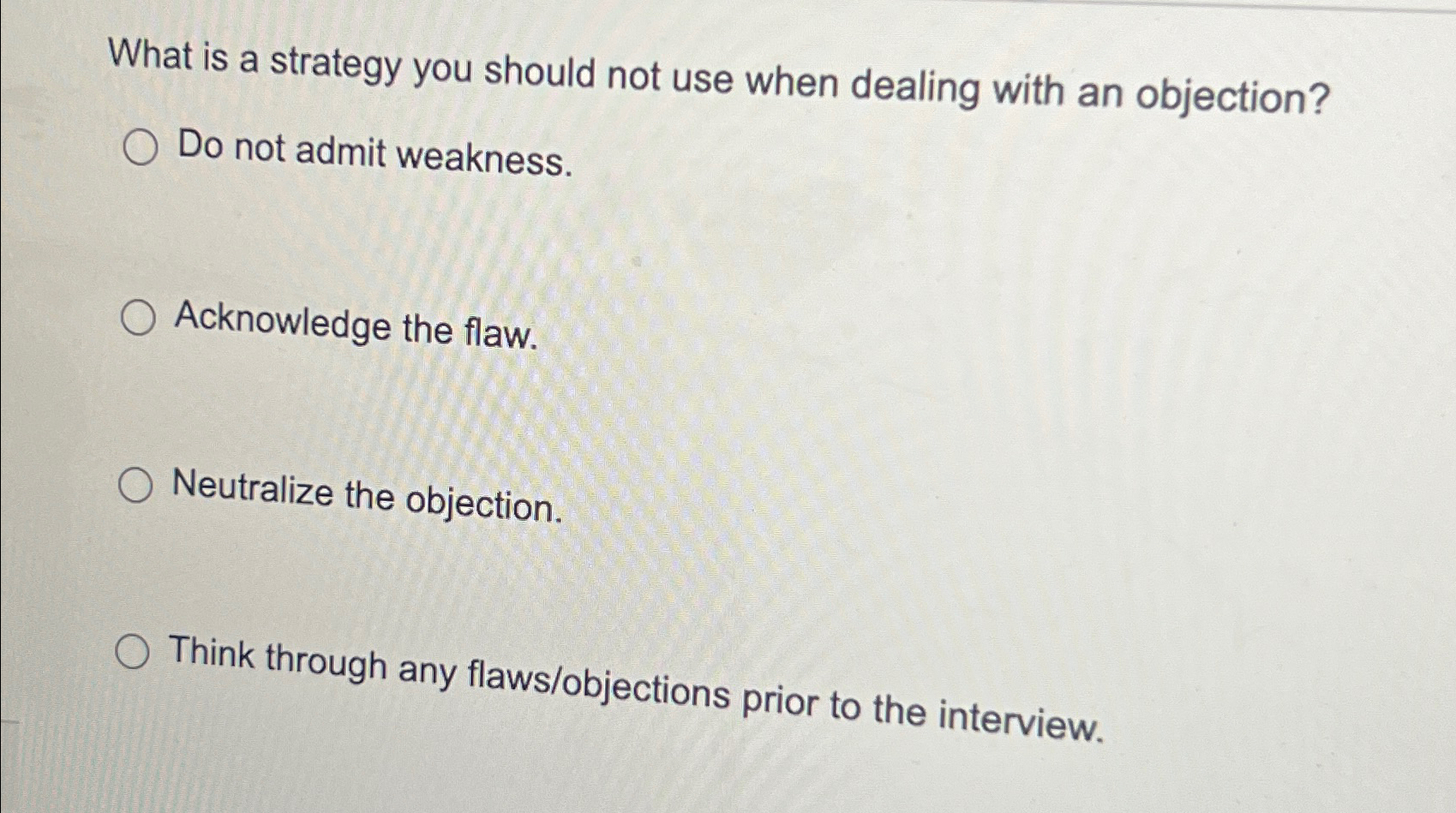 Solved What is a strategy you should not use when dealing | Chegg.com
