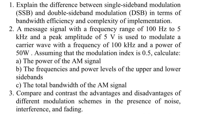 Solved 1. Explain the difference between single-sideband | Chegg.com
