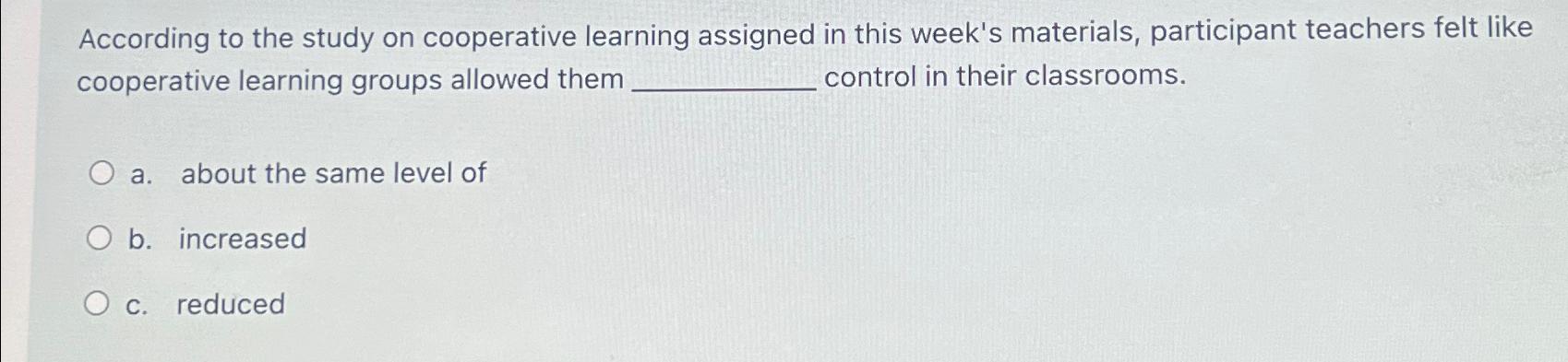 Solved According to the study on cooperative learning | Chegg.com