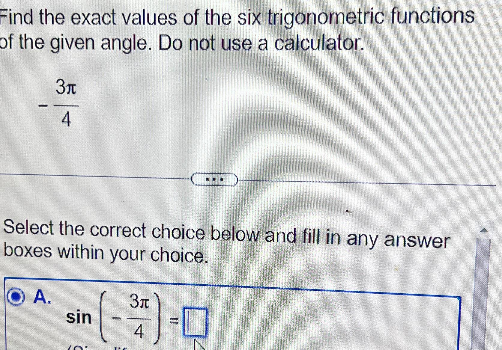 Solved Find the exact values of the six trigonometric | Chegg.com