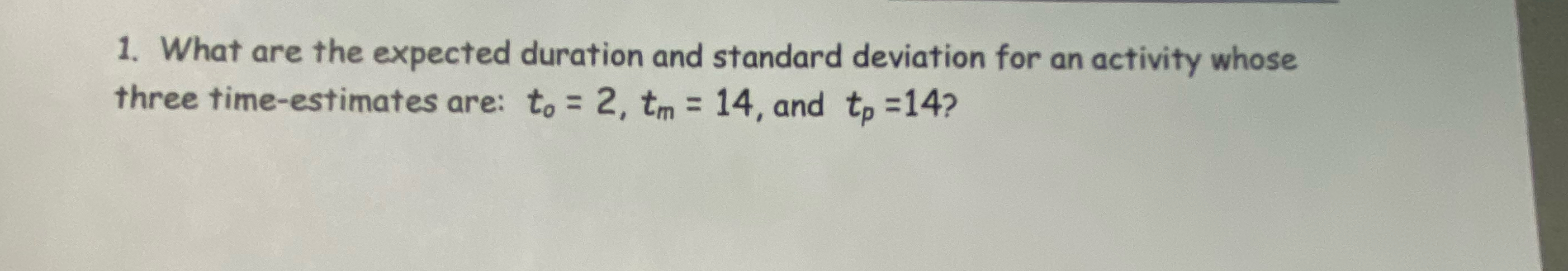 Solved What are the expected duration and standard deviation | Chegg.com