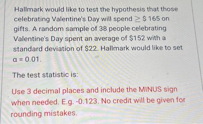 Solved ANSWER PLS!!Hallmark would like to test the | Chegg.com