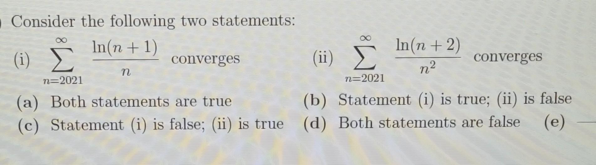 Solved Consider the following two statements: (i) | Chegg.com