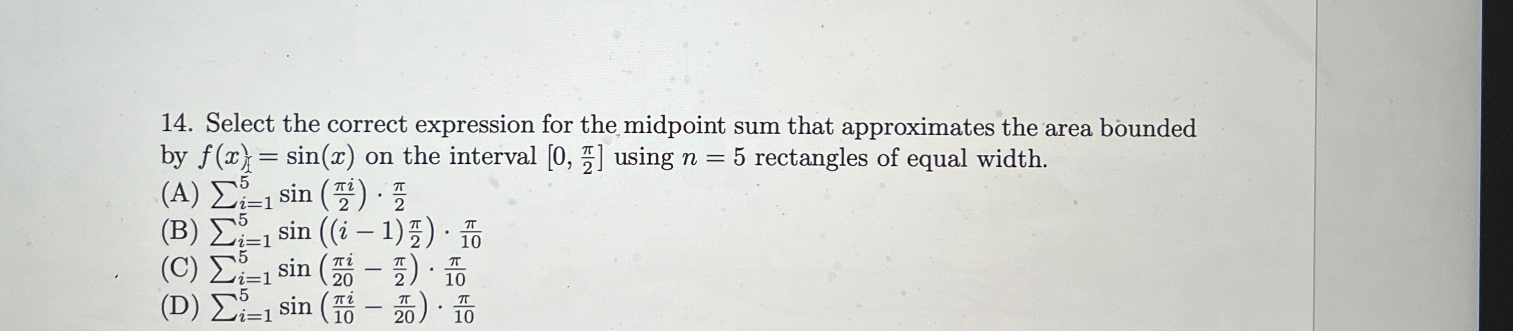 Solved Select the correct expression for the midpoint sum | Chegg.com
