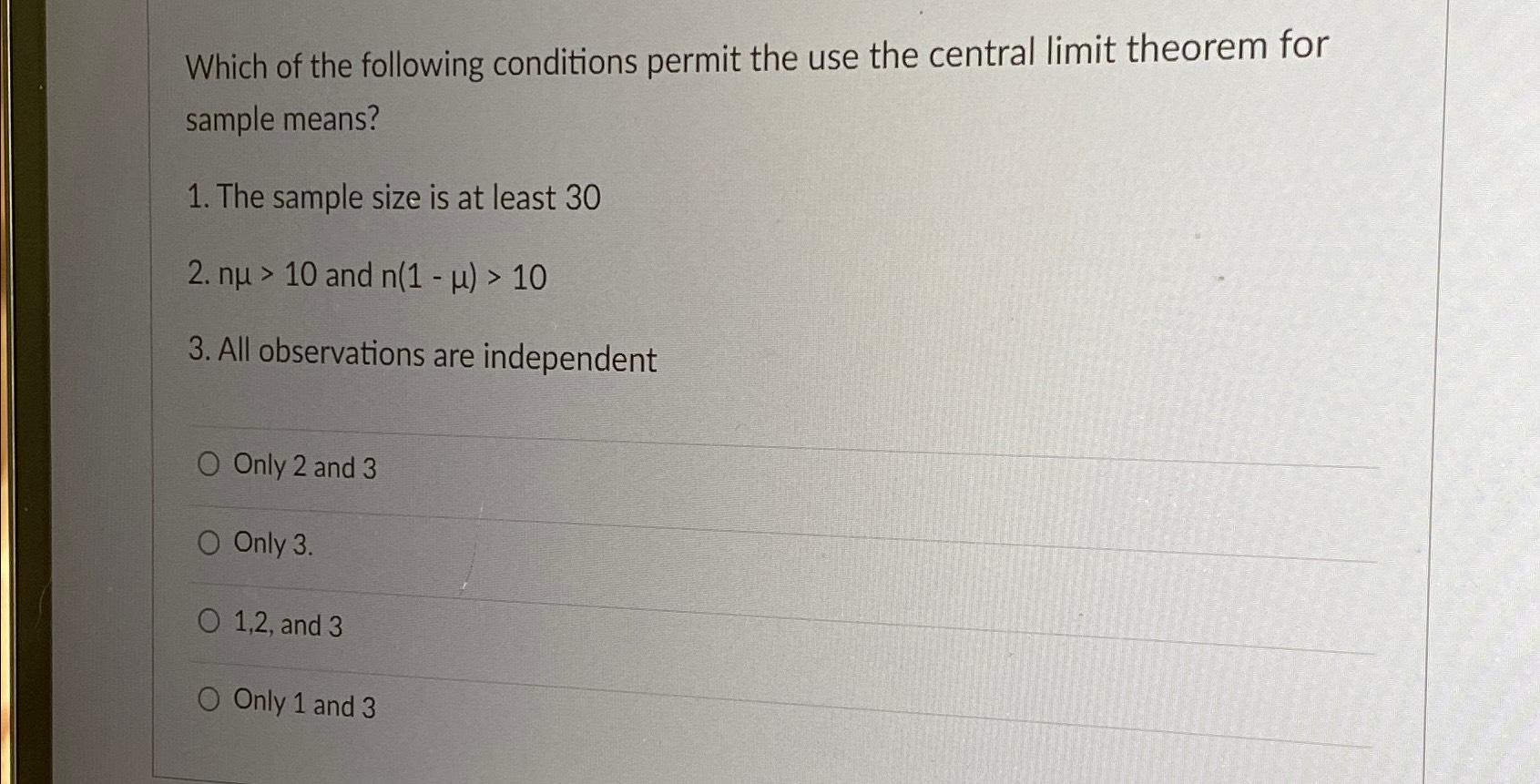 Solved Which of the following conditions permit the use the | Chegg.com