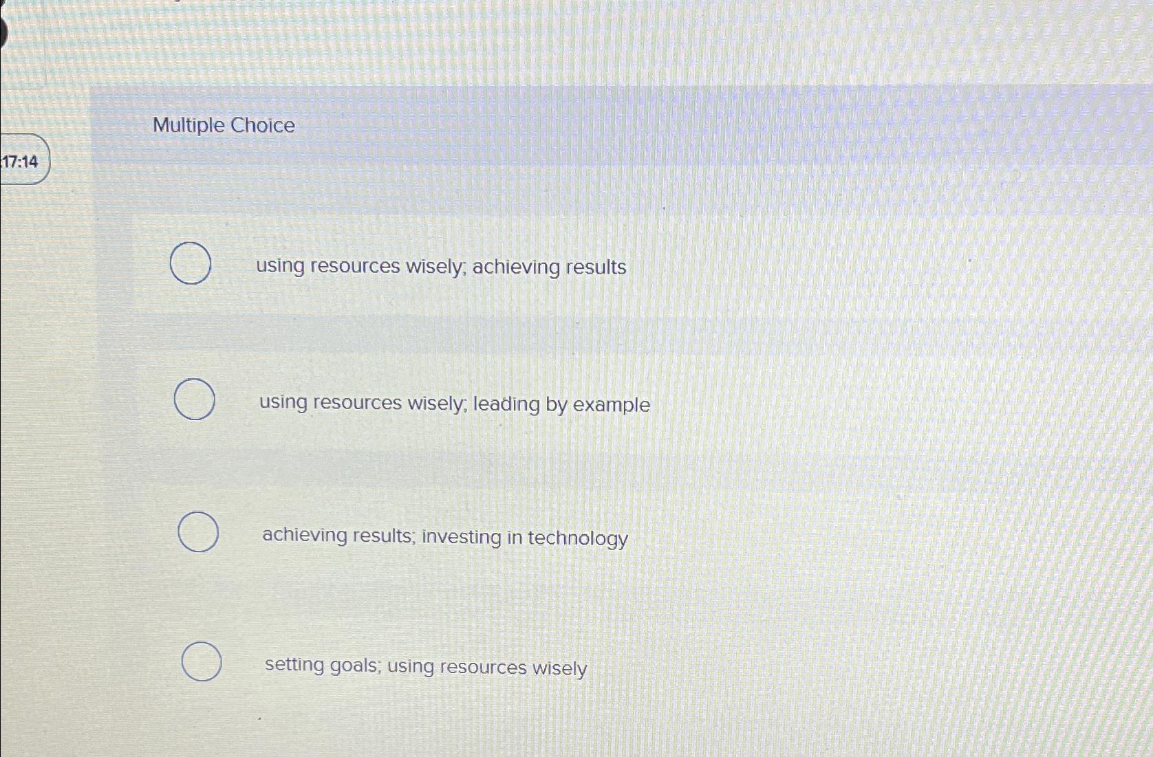 Solved Multiple Choiceusing resources wisely; achieving | Chegg.com