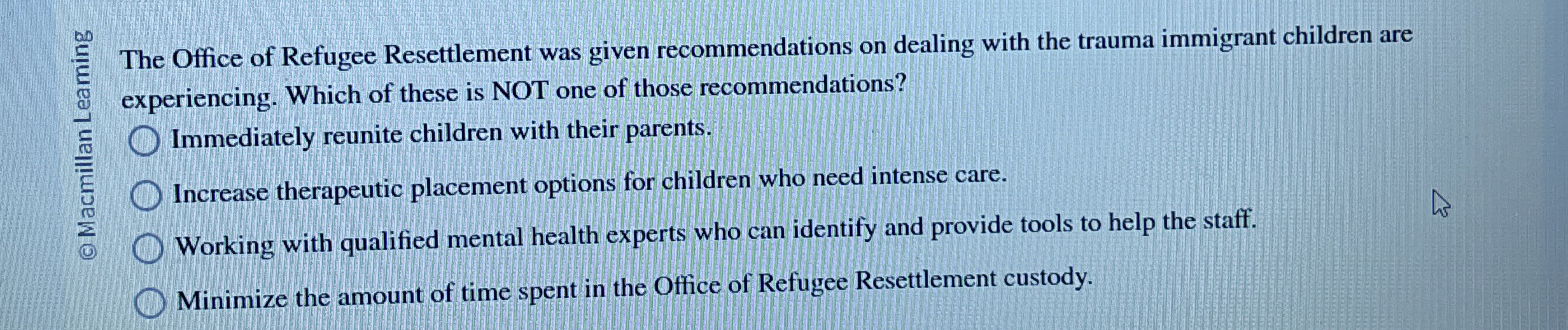 Solved The Office of Refugee Resettlement was given | Chegg.com