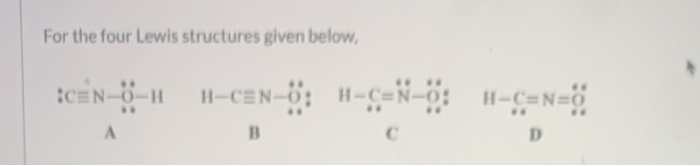 Solved For the four Lewis structures given below, CHN-5-1 | Chegg.com