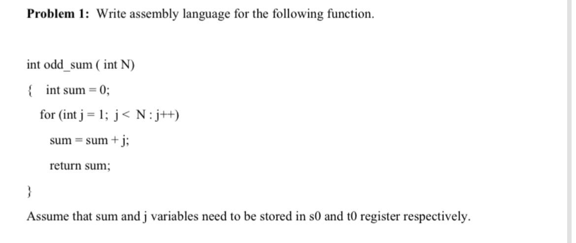 Solved Problem 1: Write assembly language for the following | Chegg.com Solved Problem 1: Write assembly language for the following | Chegg.com