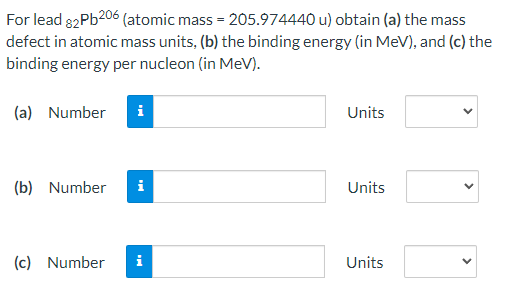 Solved For lead ?82Pb206 (atomic mass =205.974440u ) ﻿obtain | Chegg.com