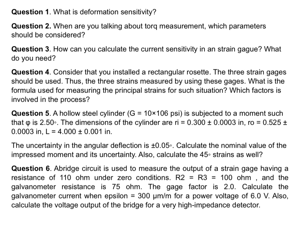 Solved Question 1. ﻿What is deformation sensitivity?Question | Chegg.com