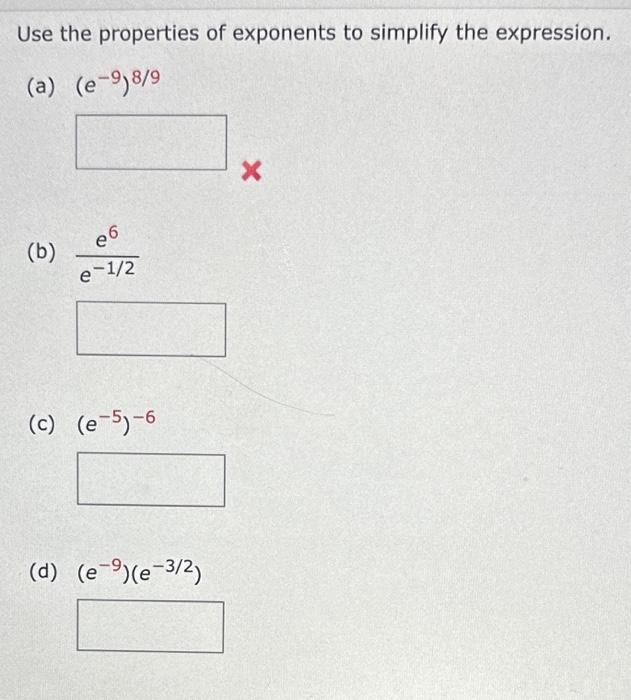 Solved Use the properties of exponents to simplify the | Chegg.com