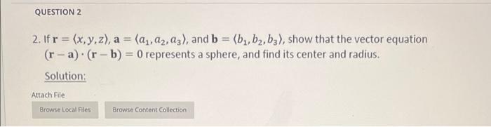 Solved QUESTION 1 1. Show that the vector orth, b = b-projab | Chegg.com