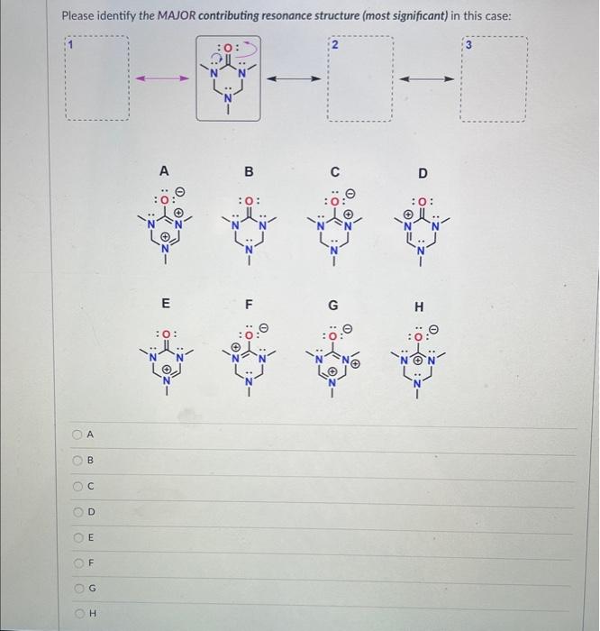 Solved Please identify the MAJOR contributing resonance | Chegg.com Solved Please identify the MAJOR contributing resonance | Chegg.com