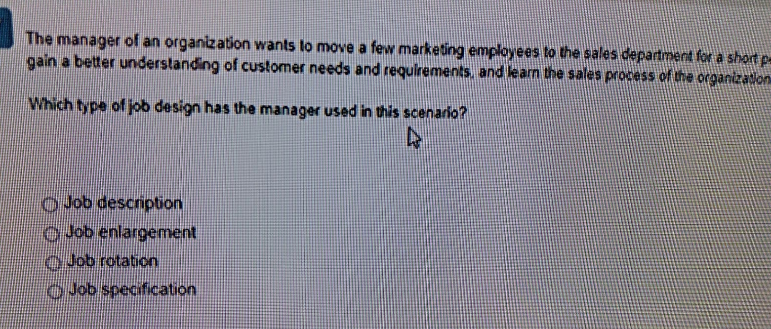 Solved The manager of an organization wants to move a few | Chegg.com