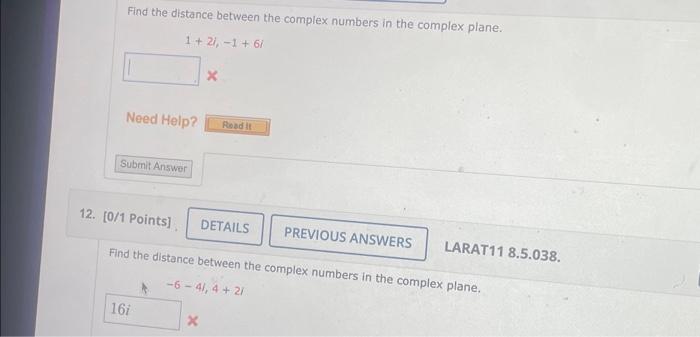 Solved Find the distance between the complex numbers in the | Chegg.com