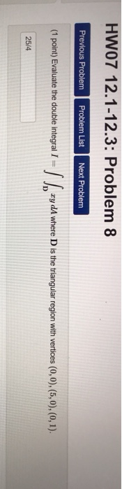 Solved HW07 12.1-12.3: Problem 8 Previous Problem Problem | Chegg.com