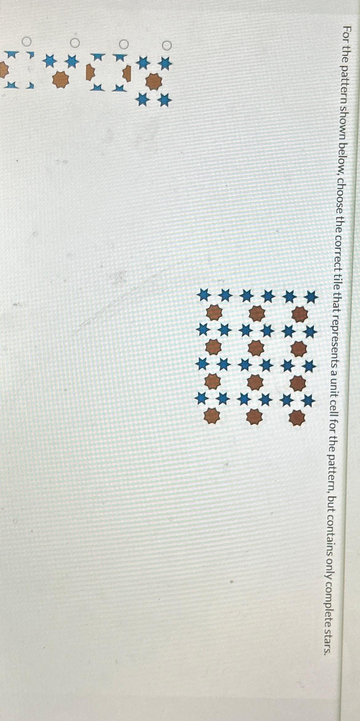 Solved For the pattern shown below, choose the correct tile | Chegg.com