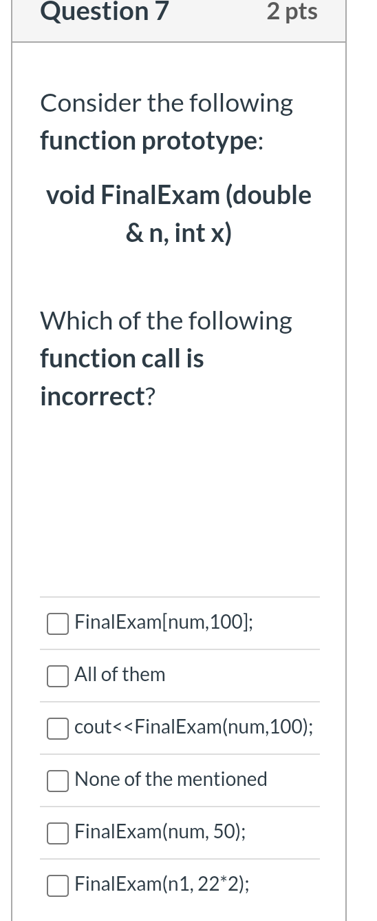 Solved Question 7 2 pts Consider the following function | Chegg.com