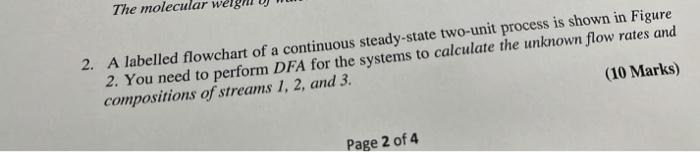 Solved 2. A labelled flowchart of a continuous steady-state | Chegg.com