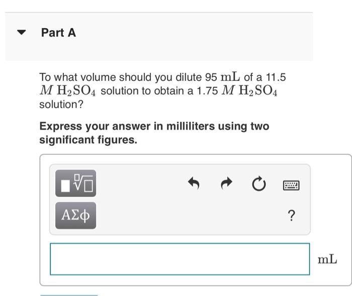 Solved To what volume should you dilute 95 mL of a 11.5 | Chegg.com