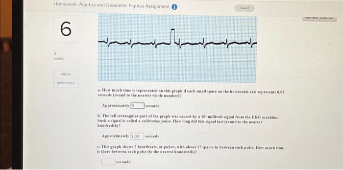 Solved part cthis graphshows 7 heartbeats or pulsess with | Chegg.com
