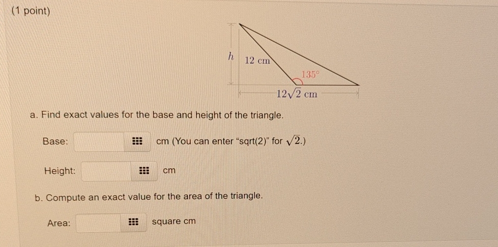 Solved (1 ﻿point)a. ﻿Find exact values for the base and | Chegg.com