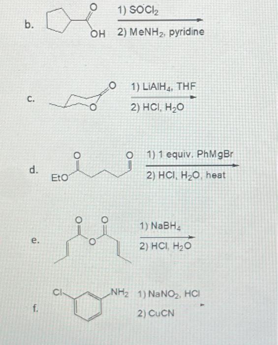 Solved 2) HCl,H2O 1) LiAlH4,THF d. 1) 1 equiv. PhMgBr 2) | Chegg.com