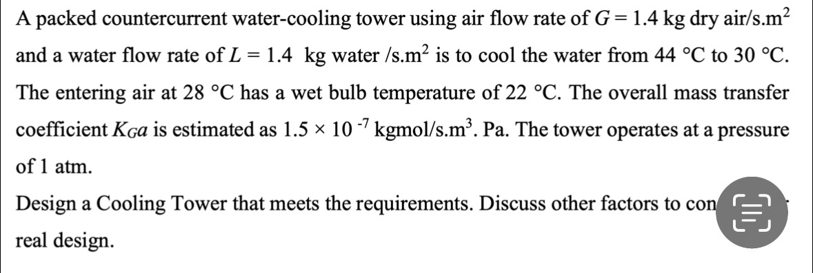 Solved A packed countercurrent water-cooling tower using air | Chegg.com