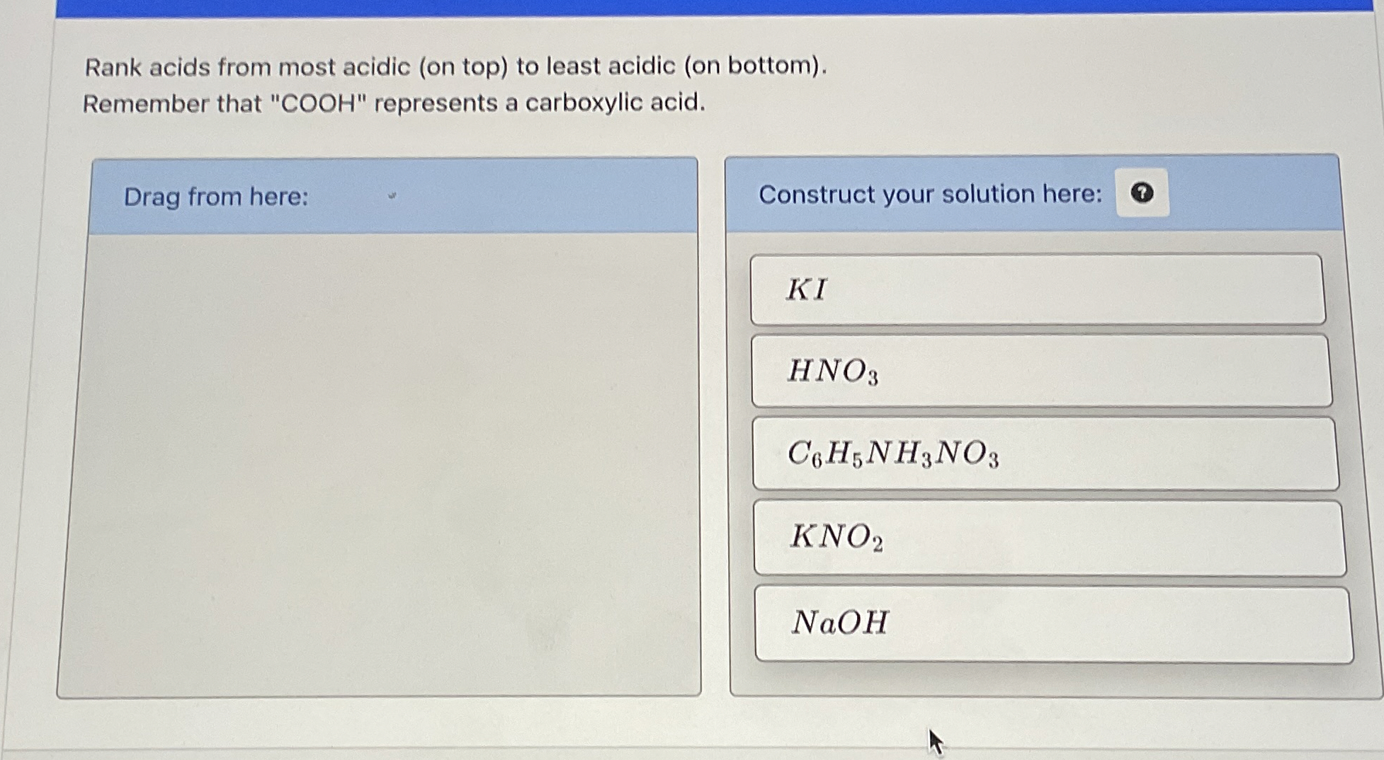 Solved Rank acids from most acidic (on top) ﻿to least acidic | Chegg.com