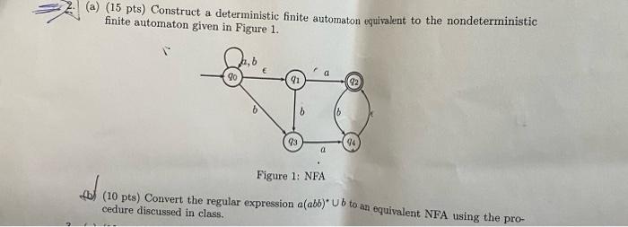 Solved (a) (15 pts) Construct a deterministic finite | Chegg.com